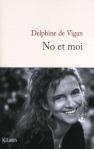 No et moi de Delphine de VIGAN – Anniemots